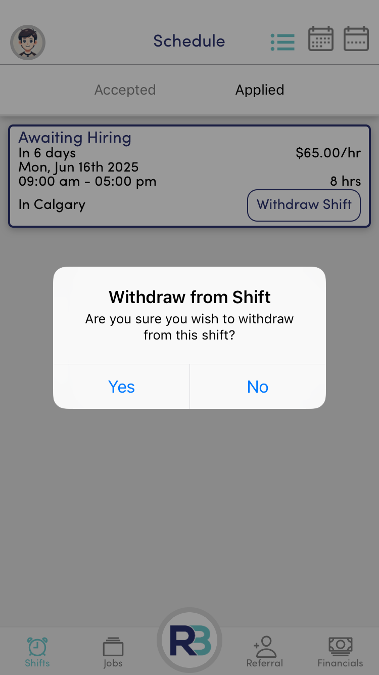As a user how do I remove / withdraw my application to a shift?